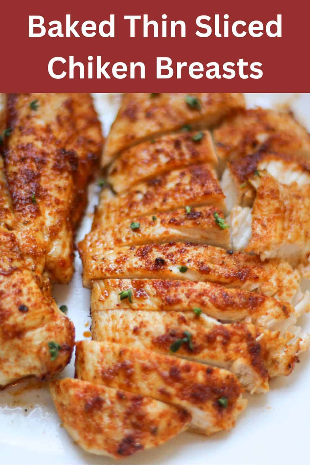 Baked Thin Sliced Chicken Breasts - Savas Kitchen