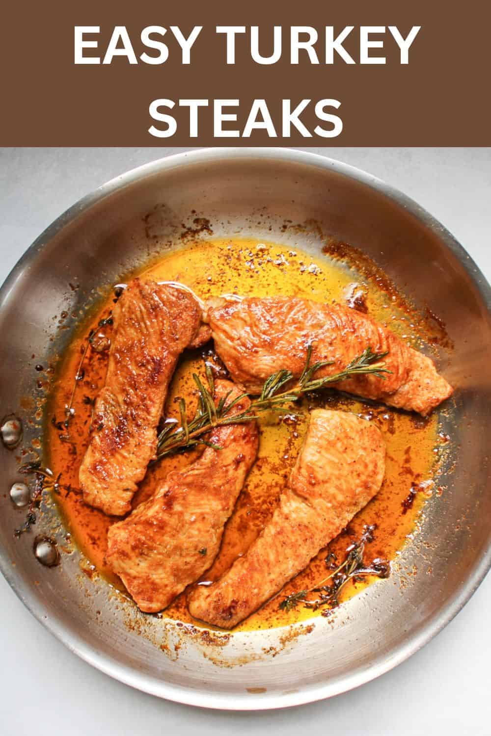 Easy Turkey Steaks (Juicy and Flavorful) - Savas Kitchen